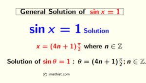General Solution of sinx=1 | Solve sinx=1 - iMath