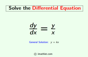 dy/dx=y/x Solve the Differential Equation - iMath