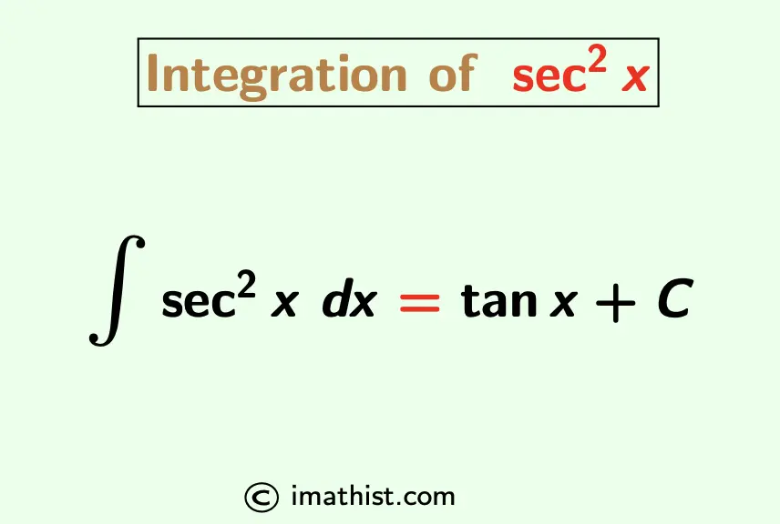 Integration of sec square x | Integral of sec^2x - iMath