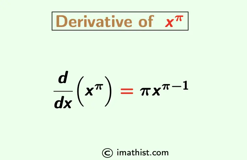Derivative of x^π (x to the Power Pi) - iMath